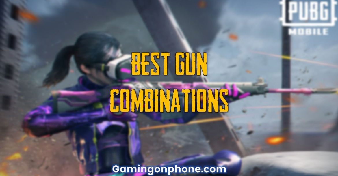 PUBG Mobile: Best gun combinations for each map